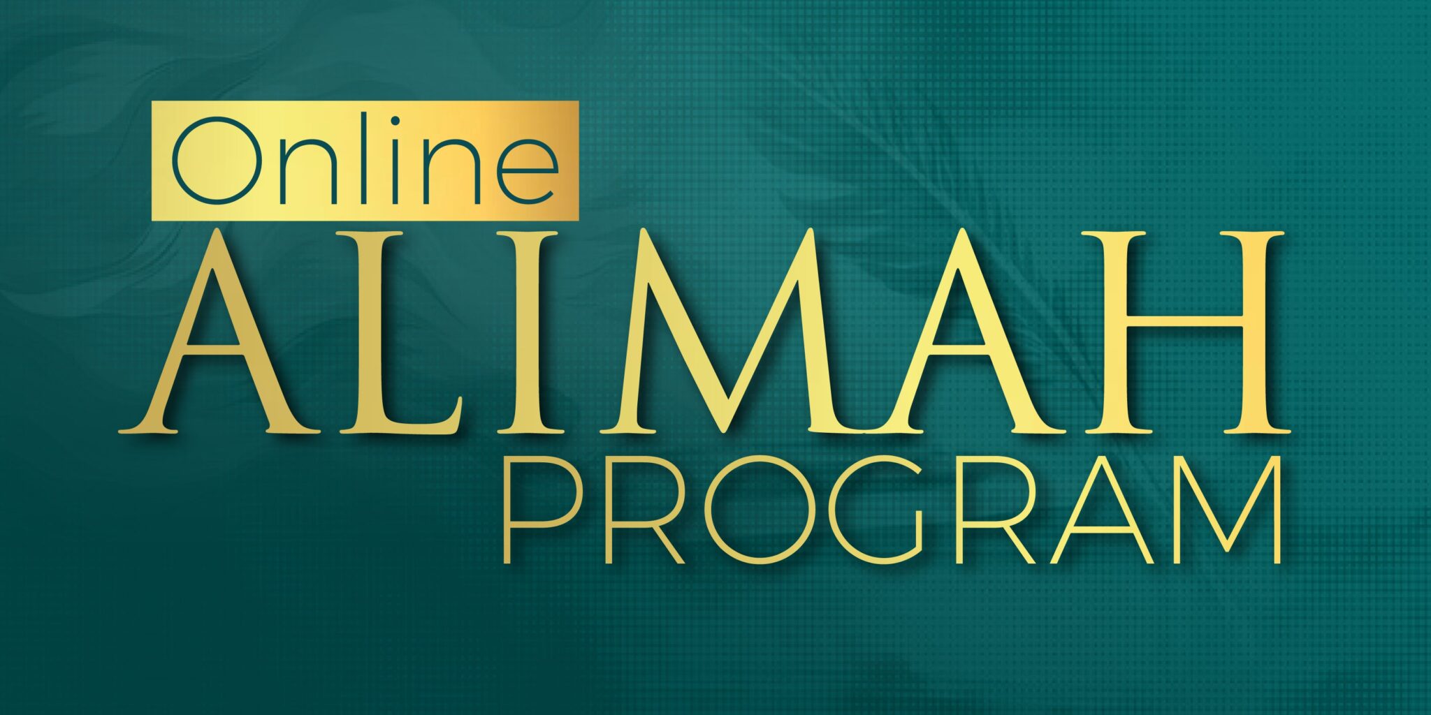 Online Alimah Program 2025 - Al Emaan Institute Online